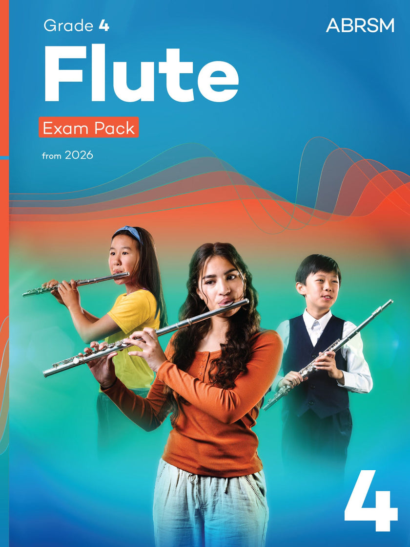 Flute Exam Pack from 2026, ABRSM Grade 4 – ABRSM Shop