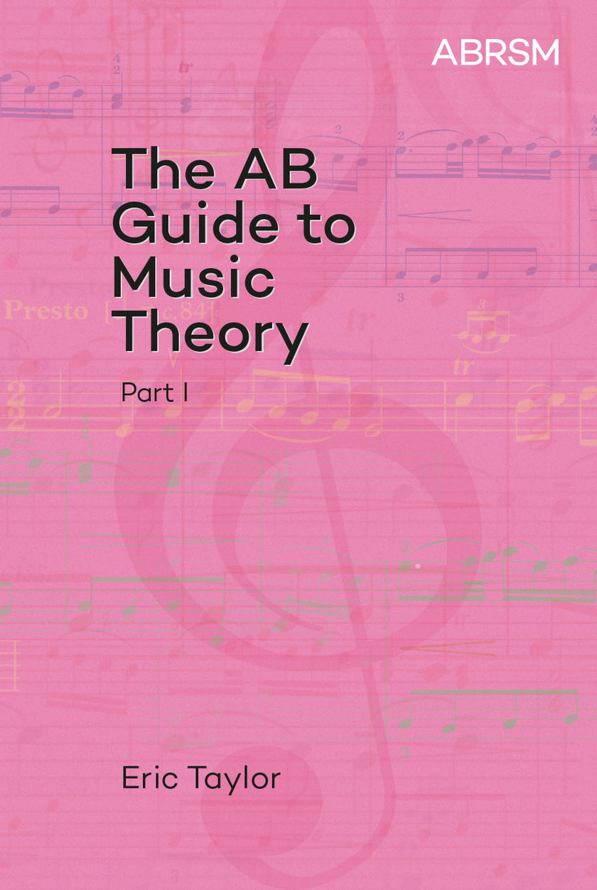The AB Guide to Music Theory, Part I – ABRSM Shop